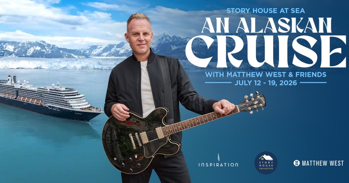 The Story House at Sea: An Alaskan Cruise with Matthew West & Friends ...